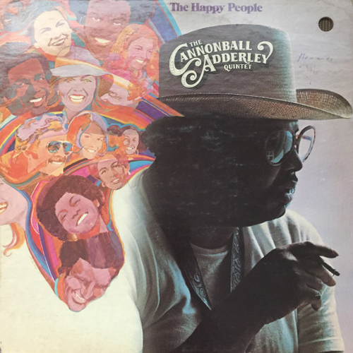 The Cannonball Adderley Quintet – The Happy People | Vinyl LP | Oh ...